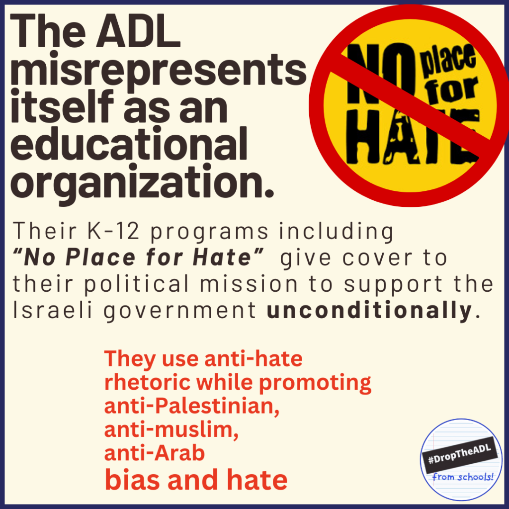 Open Letter to Educators: The ADL is not a social justice partner ...